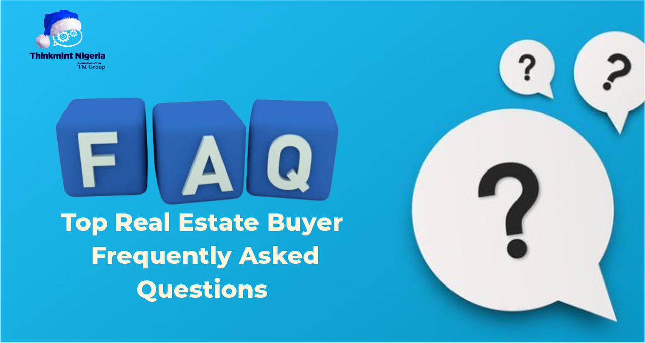 Top Real Estate Buyer Frequently Asked Questions(FAQ) - Buy Real Estate