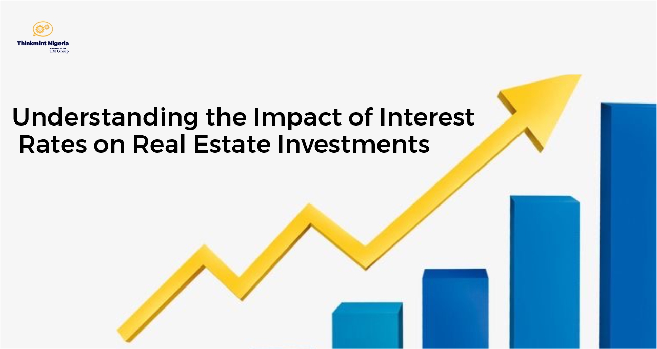 Understanding the Impact of Interest Rates on Real Estate Investments ...