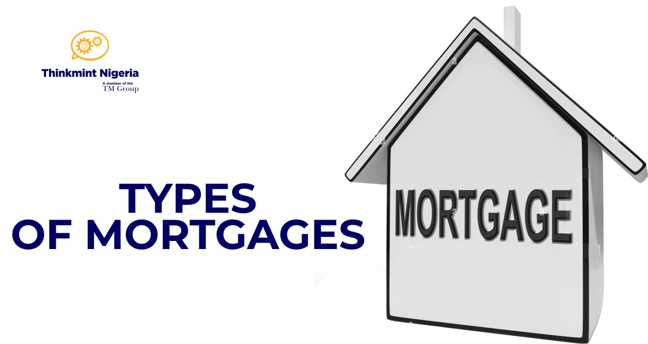 Types of Mortgage in Nigeria: Everything You Need to Know Before Buying ...