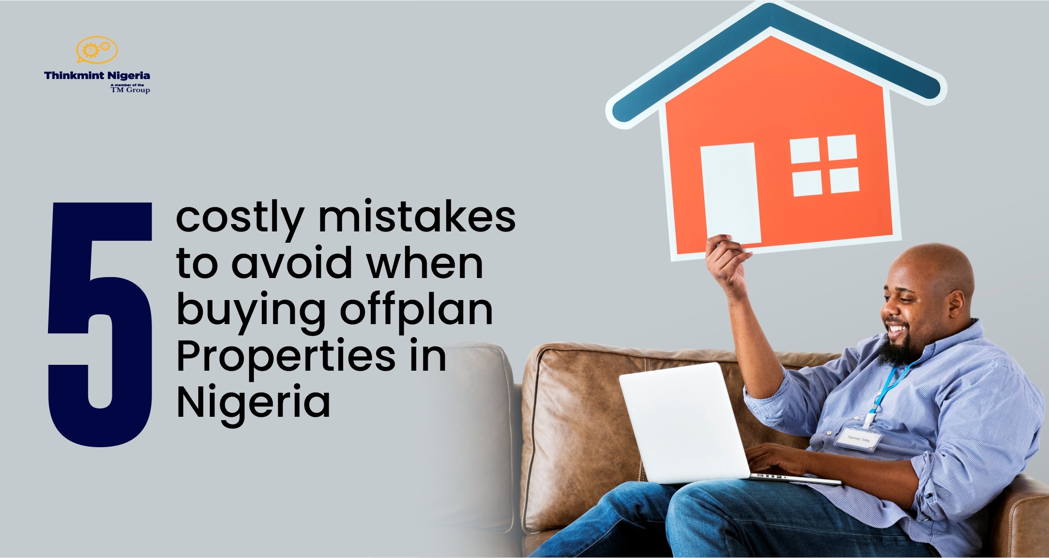 5 Costly Mistakes to Avoid When Buying Off-Plan Properties in Nigeria - Buy Real Estate